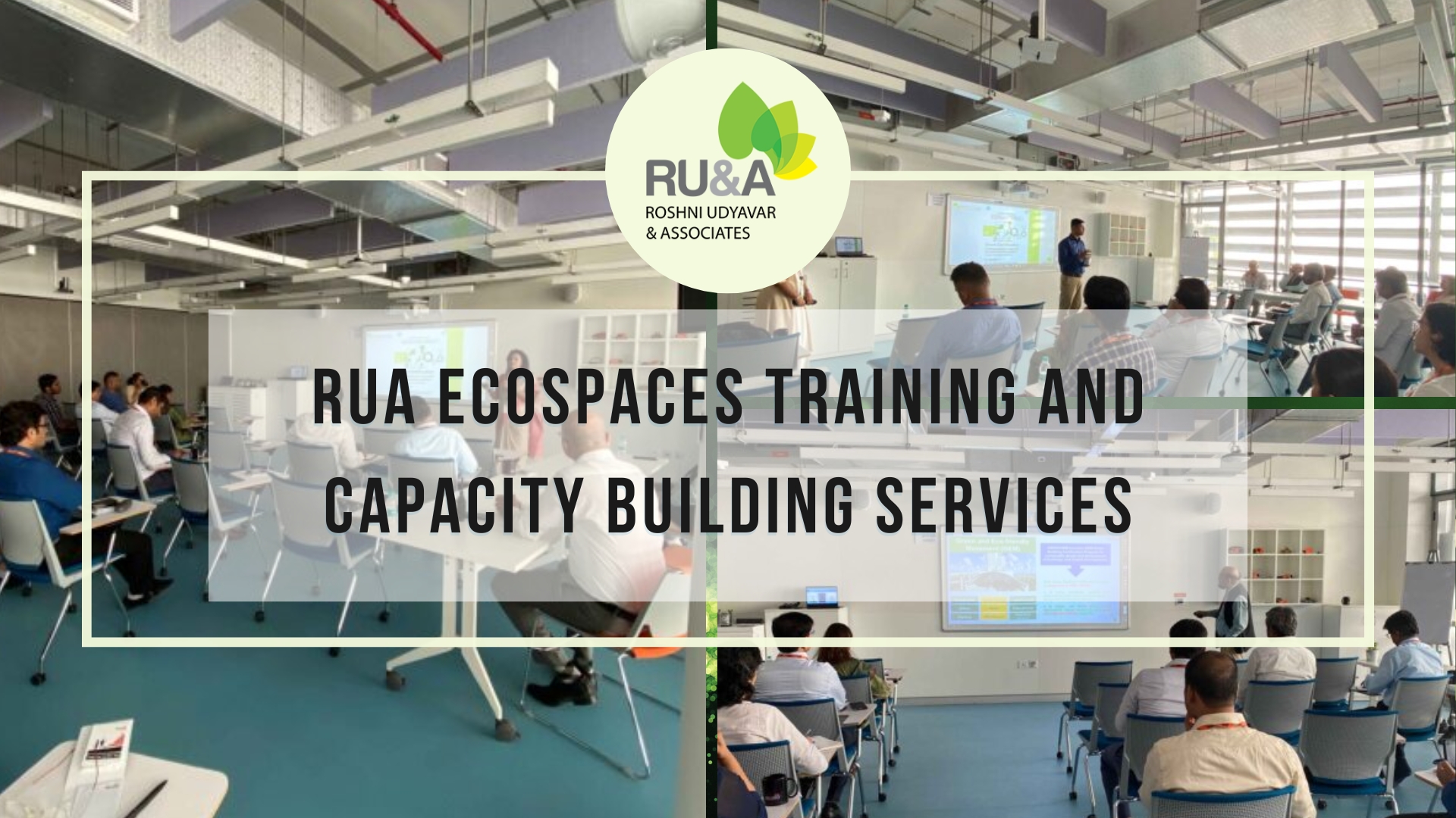 Training and Capacity Building - Roshni Udyavar Associates